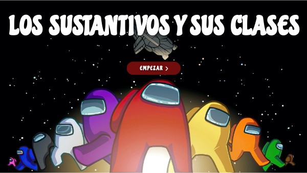 SUSTANTIVOS | Genially