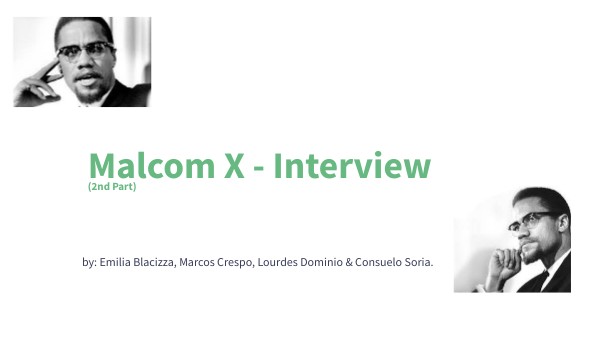 Malcom X (2nd part)