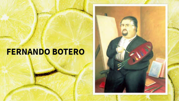 Fernando Botero | Genially