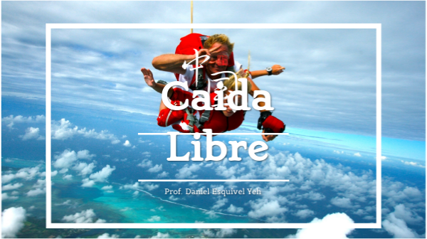 Caida libre | Genially