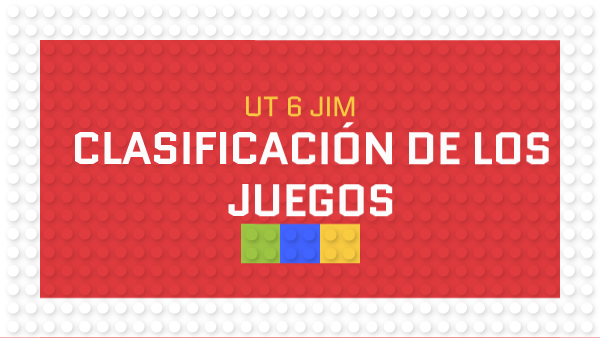CLASIFICACIÓN DE LOS JUEGOS