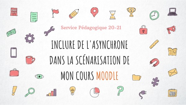 Mon cours Moodle asynchrone | Genially