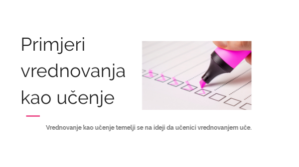 Primjeri vrednovanja kao učenje | Genially