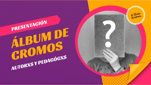 ÁLBUM DE CROMOS | Genially