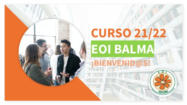 Presentación EOI BALMA 2021/22