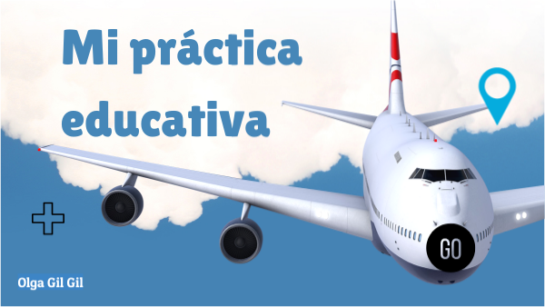 Mi práctica educativa | Genially