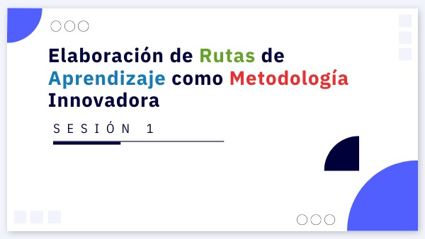 S01_17092022_Rutas | Genially