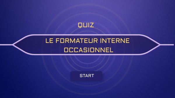 FORMATEUR OCCASIONNEL INTERNE | Genially