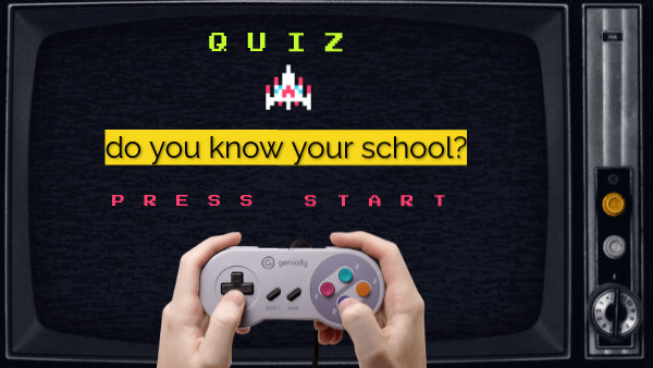 Do you know your school? | Genially