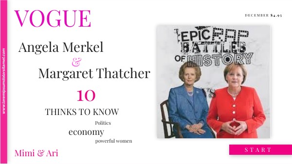 ANGELA MERKEL AND MARGARET THATCHER