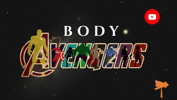 Body Avengers | Genially