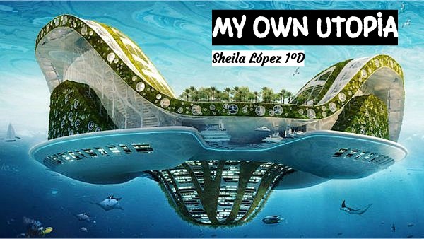 My Utopia
