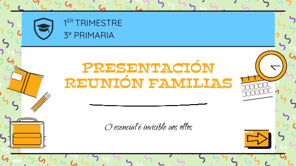 Presentación reunión familias | Genially