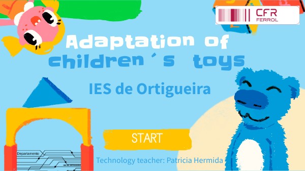 ADAPTATION OF CHILDREN´S TOYS