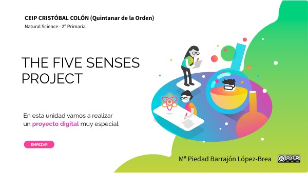 THE FIVE SENSES PROJECT 2º | Genially