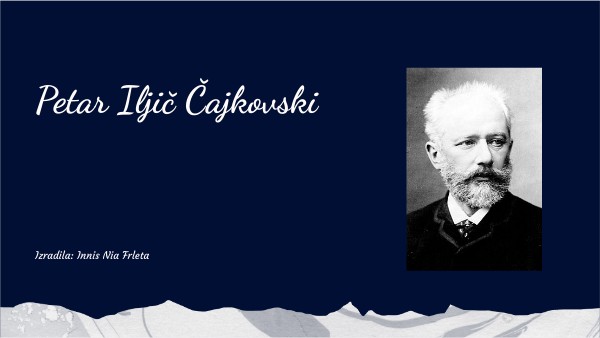 Petar Iljič Čajkovski