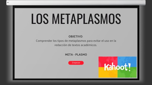 METAPLASMOS- 2DO BACH. | Genially