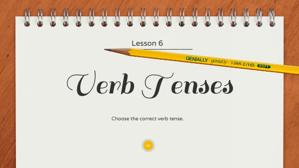 Lesson 6 - Verb Tenses