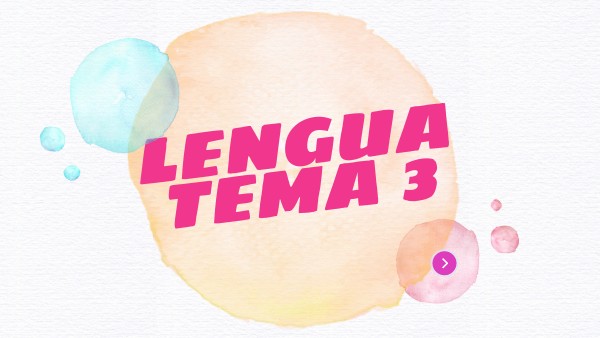 LENGUA 6º TEMA 3