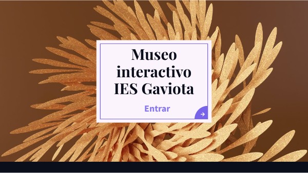 Museo interactivo | Genially