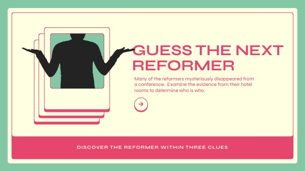 GUESS THE REFORMER | Genially