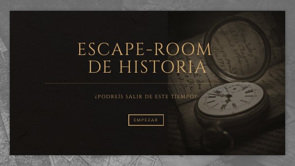 Scape roomHISTORIA | Genially