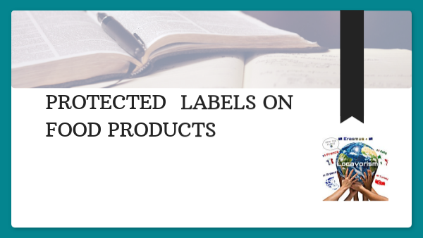 protected labels on food products | Genially