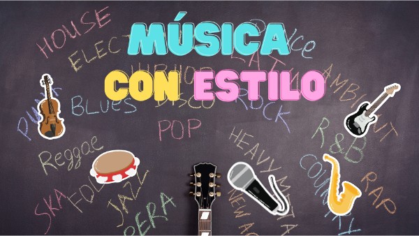 MÚSICA CON ESTILO 4º | Genially