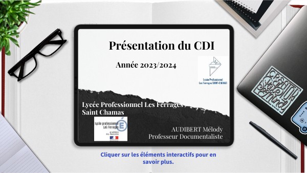 Présentation CDI LP Les Ferrages
