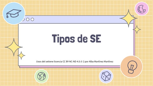 Tipos de SE | Genially
