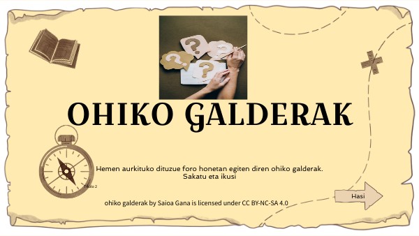 ohiko galderak | Genially