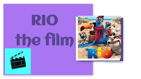 Present Simple (Rio the film) | Genially
