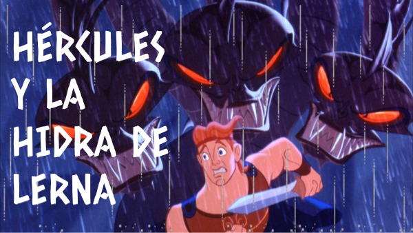 Hércules y la hidra de Lerna | Genially
