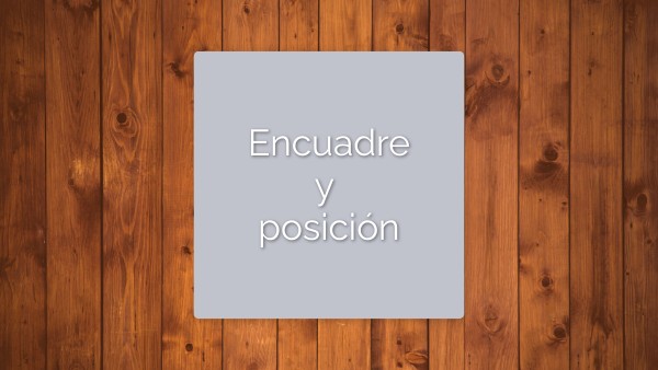 encuadre y composicion | Genially