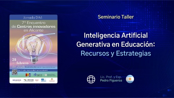 DIM EDU Encuentro Alicante | Taller: IAG en Educación | Genially