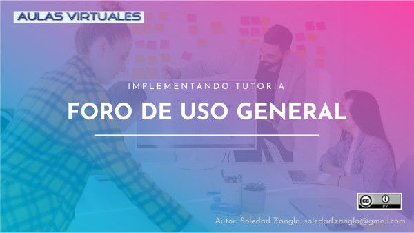 Microcontenido tutoria: foro de uso general | Genially