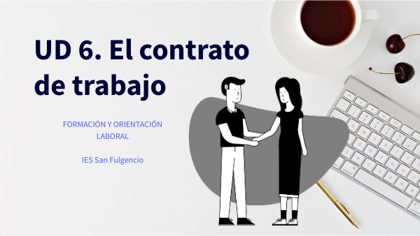 UD 6. Contratos laborales | Genially