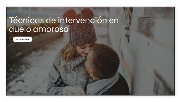 Técnicas en duelos amorosos | Genially