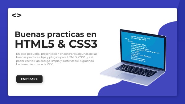 Buenas Practicas HTML Y CSS3 | Genially