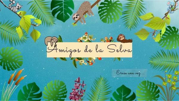 Cuento digital - Amigos de la Selva | Genially
