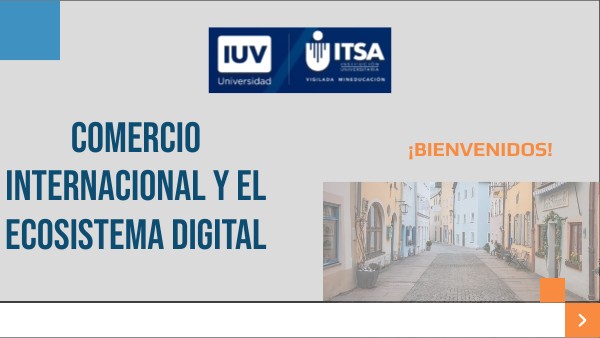 Taller Comercio Internacional y el ecosistema digital | Genially