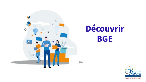 Découvrir BGE | Genially