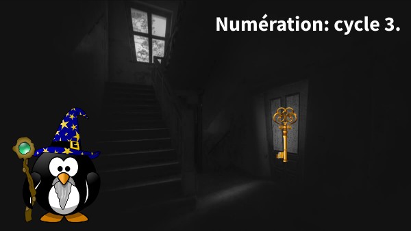 Escape game sur la numération au cycle 3 | Genially