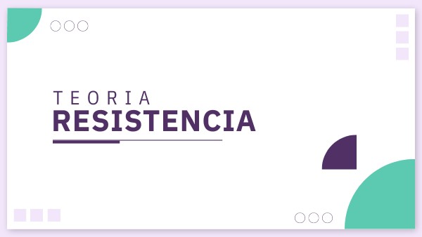 teoria de la resistencia | Genially