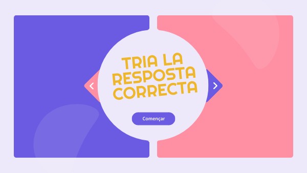 ELIGE ENTRE DOS | Genially