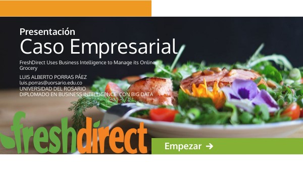 PRESENTACIÓN CASO FRESHDIRECT | Genially