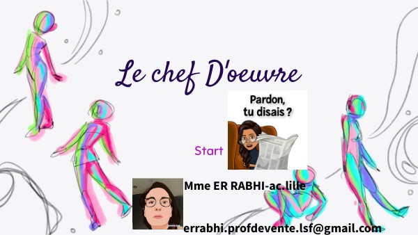 Le chef d oeuvre | Genially