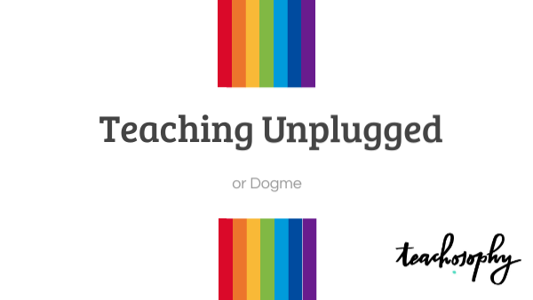 Teaching Unplugged | Genially