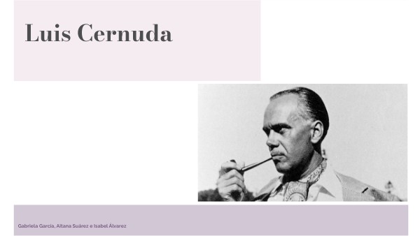 Luis Cernuda | Genially
