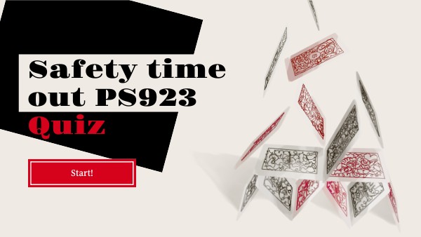 SAFETY TIME OUT PS923 | Genially